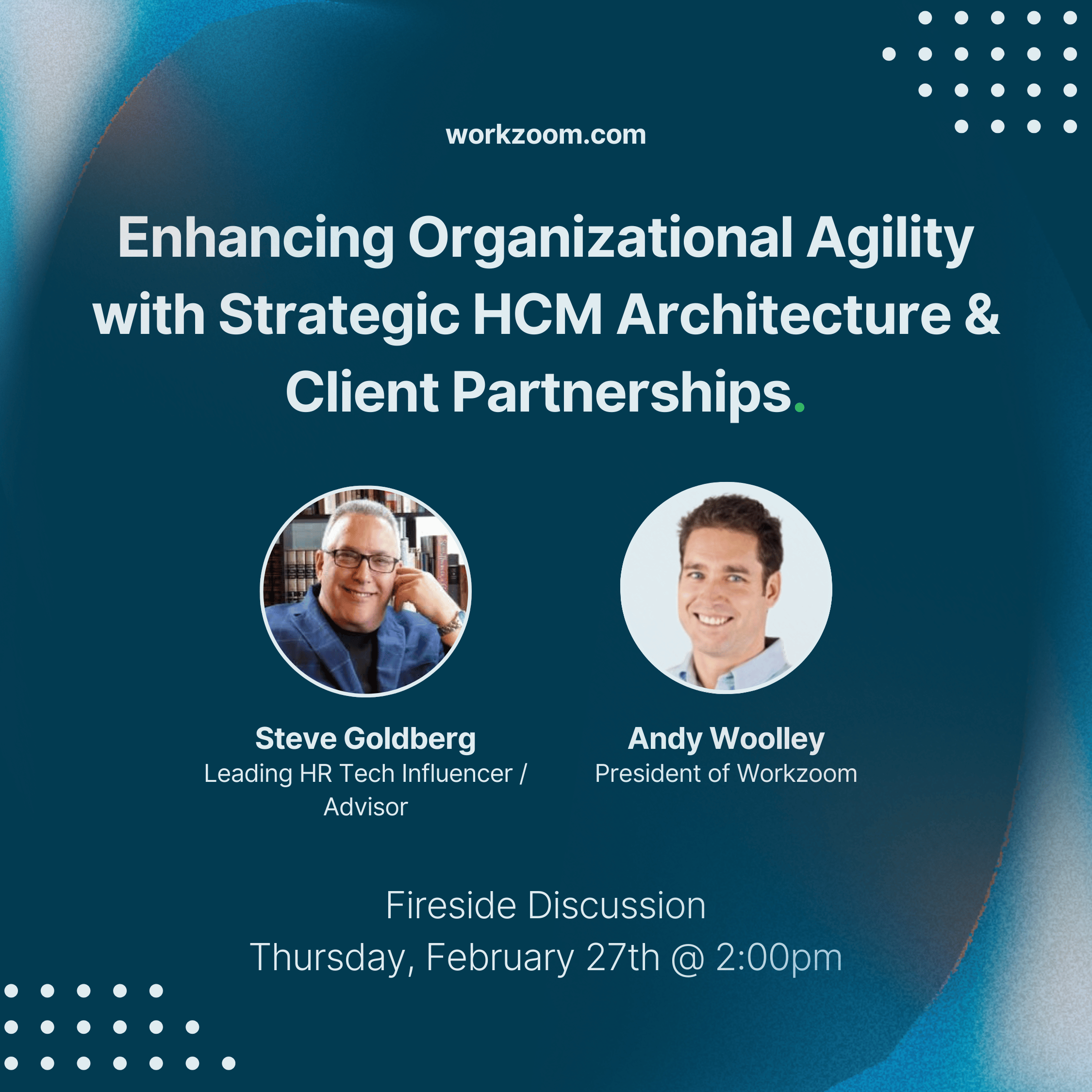 Elevating organizational agility with strategic HCM architecture & customer partnerships - Workzoom