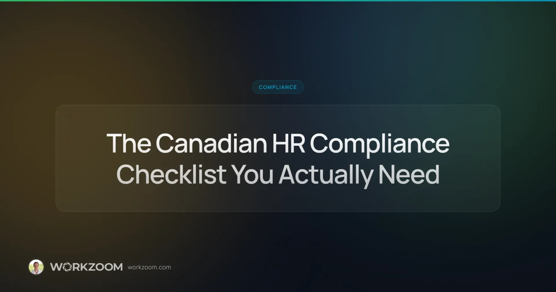 The Canadian HR Compliance Checklist You Actually Need